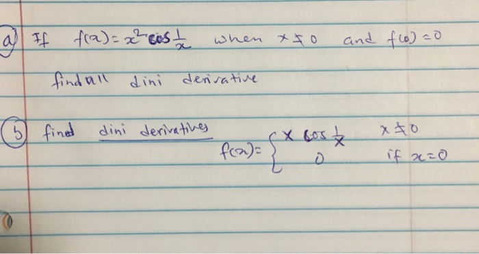 Solved If f(a) = x^2 cos 1/x when x notequalto 0 and f(0)=0 | Chegg.com