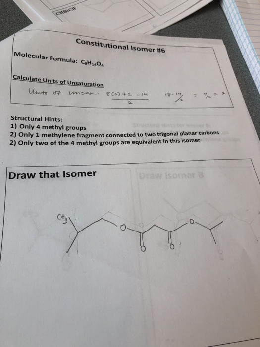 Solved Constitutional Isomer #6 Molecular Formula: CaHhao | Chegg.com