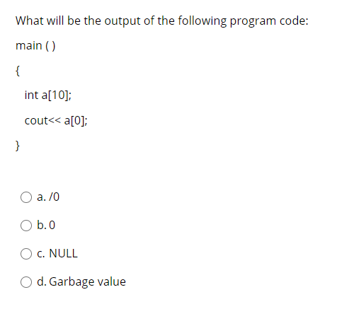 Solved What will be the output of the following program | Chegg.com