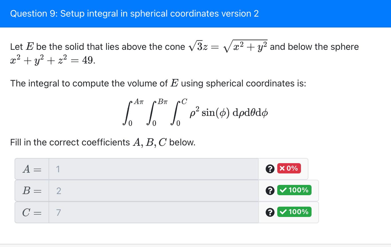 Solved ion 9 Setup Integral In Spherical Coordinates Chegg