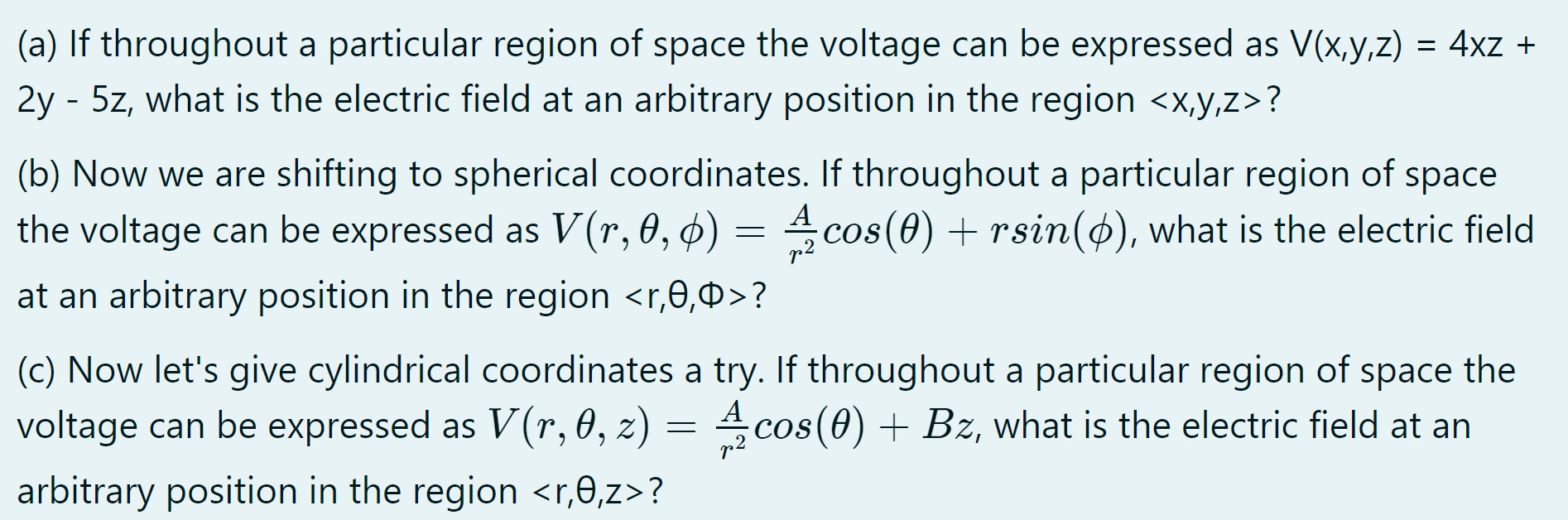 Solved (a) ﻿If throughout a particular region of space the | Chegg.com