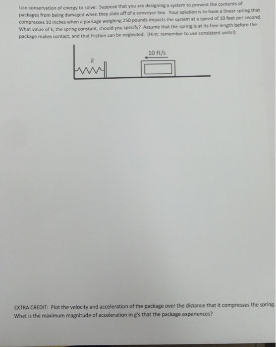 Solved Use conservation of energy to solve: that you are | Chegg.com