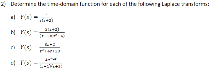 Solved 2) Determine the time-domain function for each of the | Chegg.com