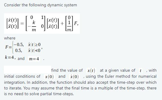 Solved Consider the following dynamic system [XO =[% 138*82 | Chegg.com