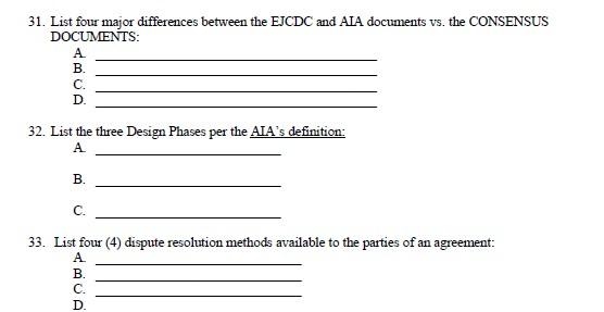 Solved 31. List four major differences between the EJCDC and | Chegg.com