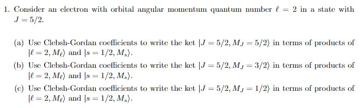Solved Really need help with orbital angular momentum in a | Chegg.com