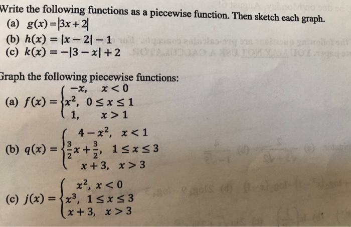 Solved Write the following functions as a piecewise | Chegg.com