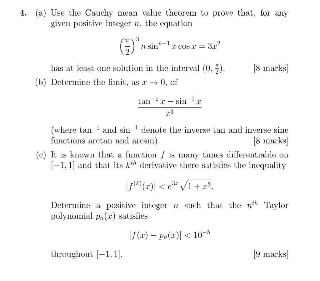 Solved 4. (a) Use the Cauchy mean value theorem to prove | Chegg.com