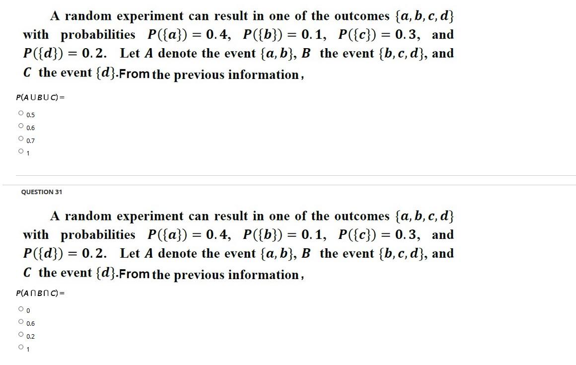 Solved A random experiment can result in one of the outcomes | Chegg.com