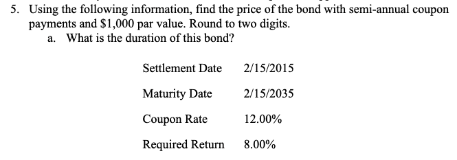 Solved 5. Using the following information, find the price of | Chegg.com