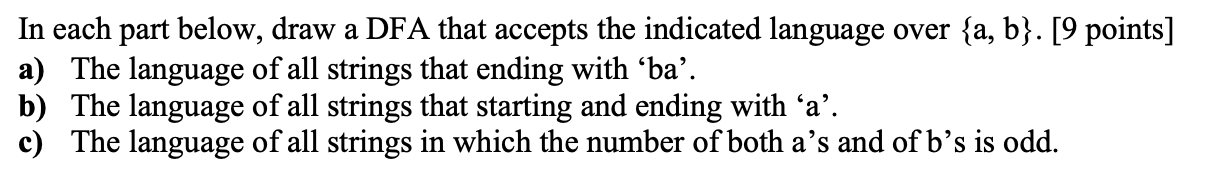 Solved In each part below, draw a DFA that accepts the | Chegg.com