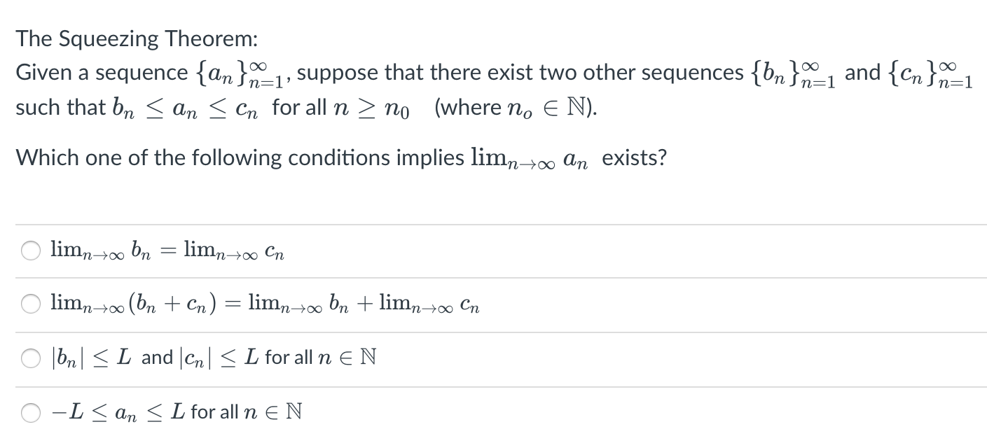 Solved The Squeezing Theorem: Given a sequence {an}=1, | Chegg.com