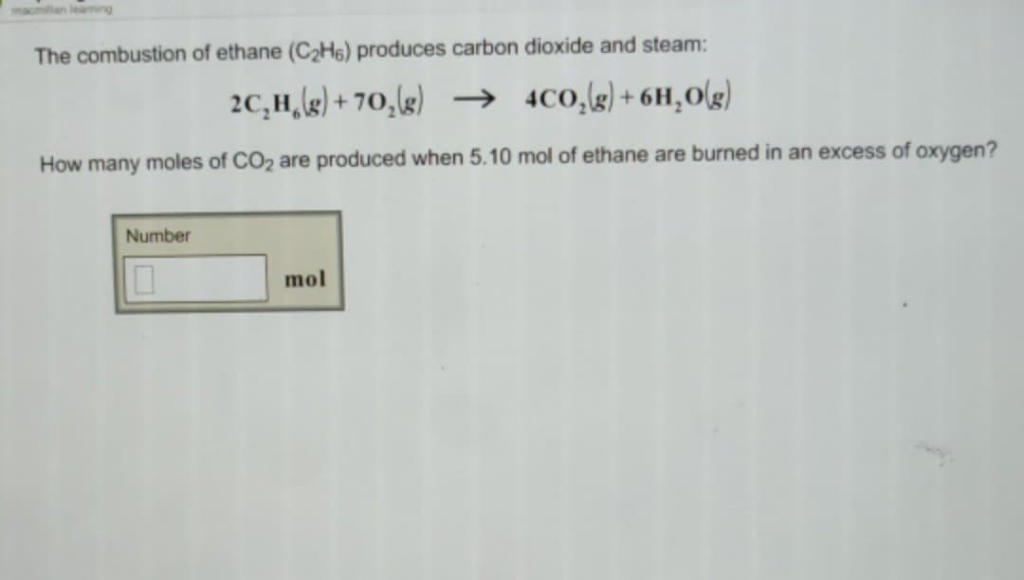 Solved The combustion of ethane (CaHe) produces carbon | Chegg.com
