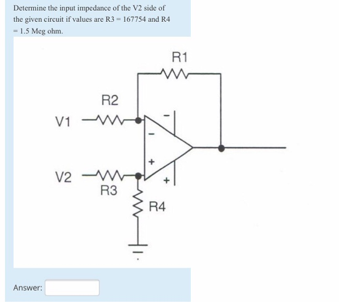 Solved Determine the input impedance of the V2 side of the | Chegg.com