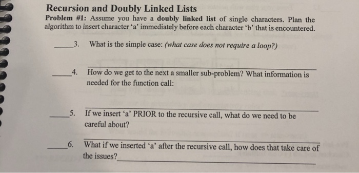 Recursion and Doubly Linked Lists Problem #1: Assume | Chegg.com