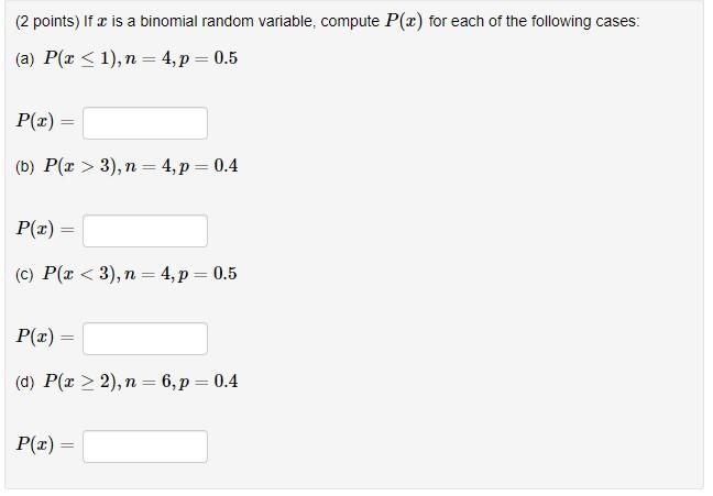 Solved (2 points) If z is a binomial random variable, | Chegg.com