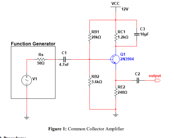 Solved Objective: Design a common collector amplifier. | Chegg.com
