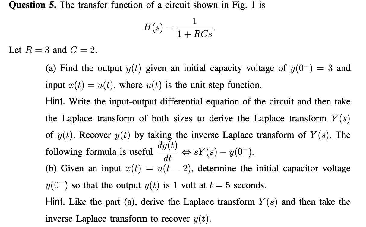 Solved Question 5. The transfer function of a circuit shown | Chegg.com