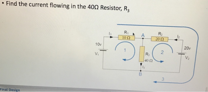 Solved -Find the current flowing in the 400 Resistor, R3 R2 | Chegg.com