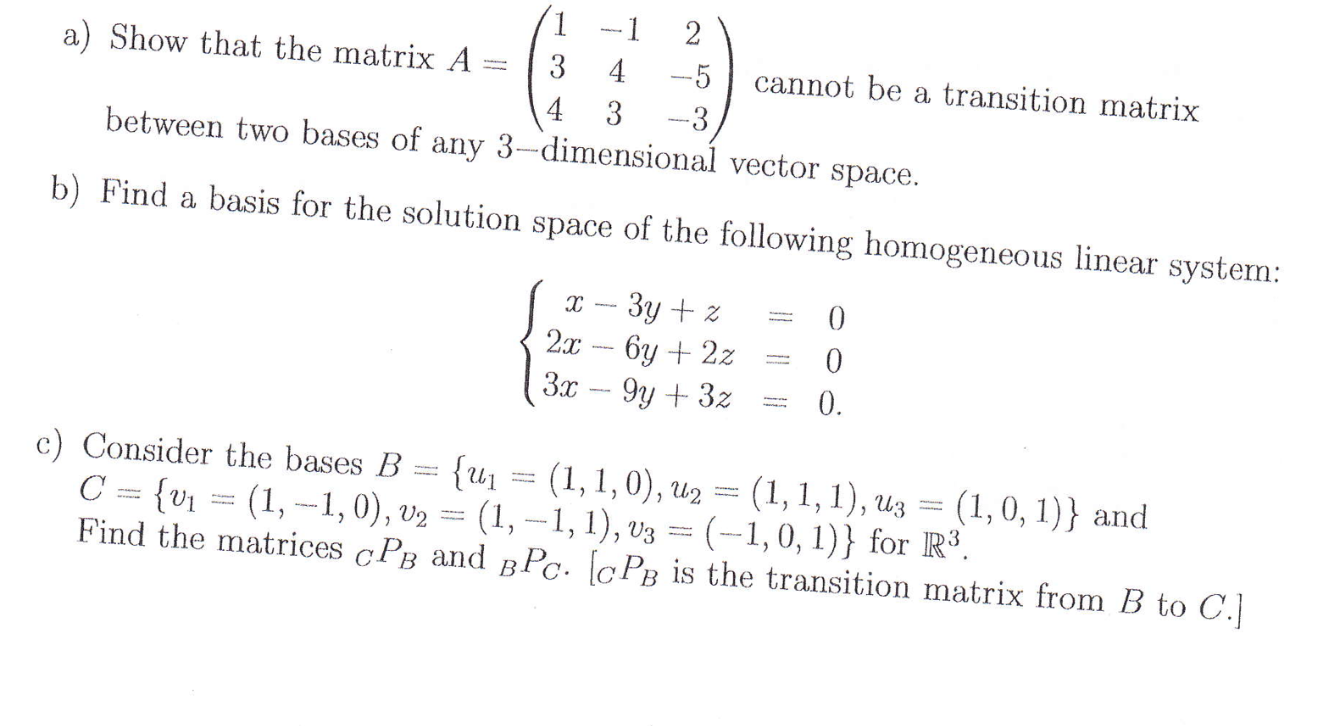 Solved 1 2 a) Show that the matrix A 3 4 cannot be a | Chegg.com