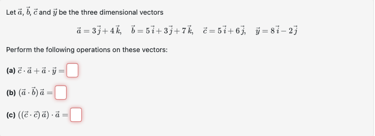 Solved Let a,b,c and y be the three dimensional vectors | Chegg.com