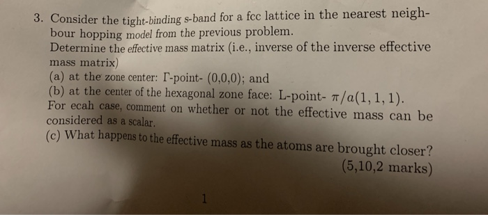 Solved Consider the tight-binding s-band for a fcc bour | Chegg.com