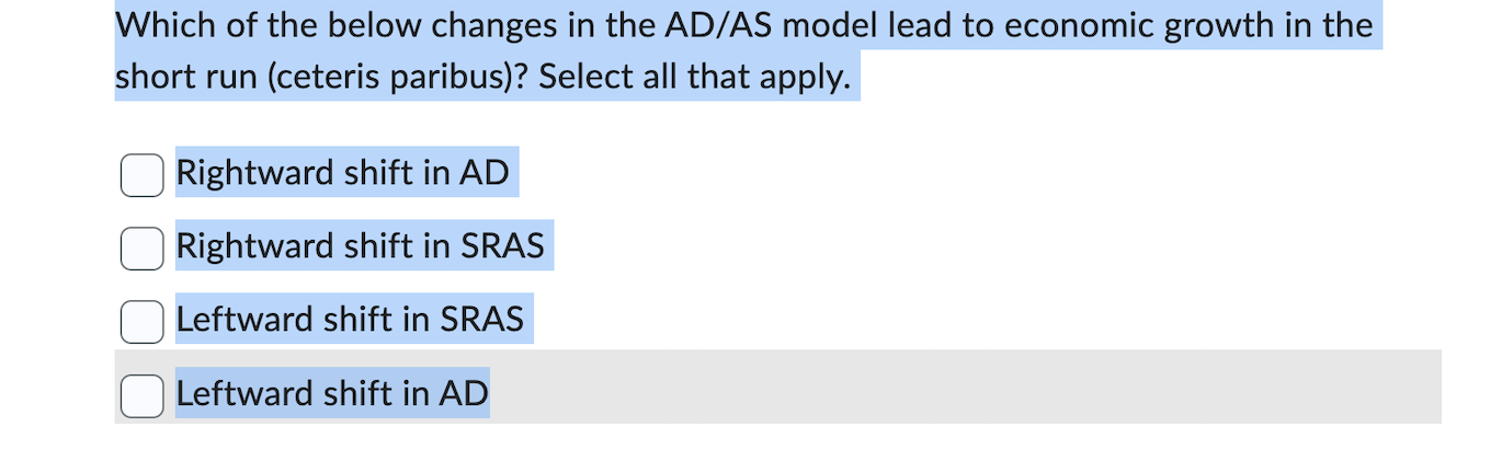 Solved Which of the below changes in the AD/AS model lead to | Chegg.com