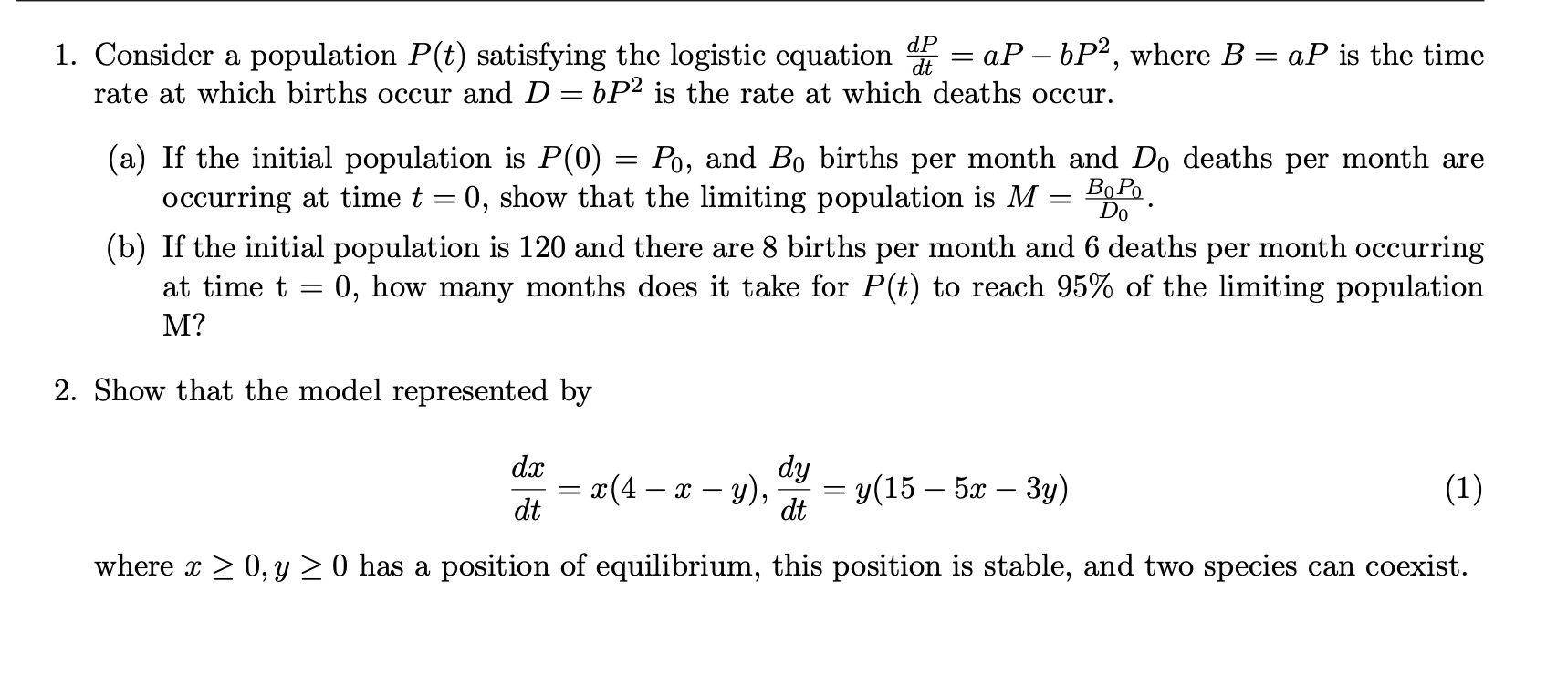 Solved 1 Consider A Population P T Satisfying The Logistic