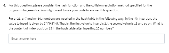 Solved 6. For this question, please consider the hash | Chegg.com