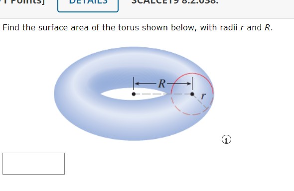 Solved Find the surface area of the torus shown below, with | Chegg.com