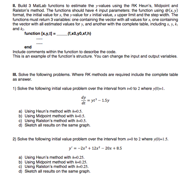 II. Build 3 MatLab functions to estimate the y-values | Chegg.com