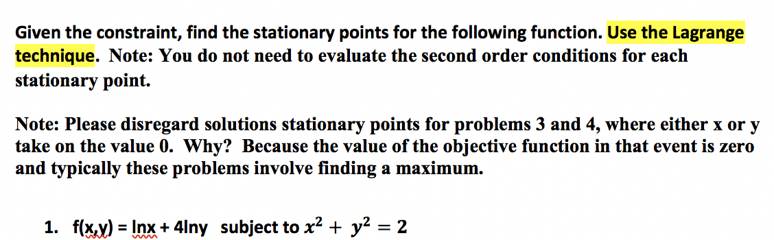 Solved Given the constraint, find the stationary points for | Chegg.com