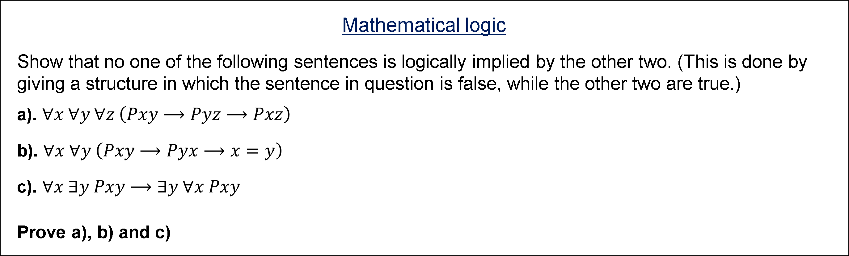 Solved Mathematical Logic Chegg Solved Mathematical Logic Chegg
