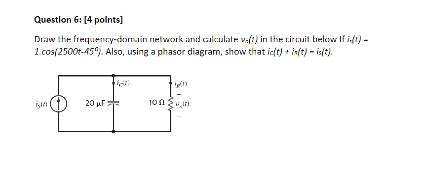 Solved Question 6: [4 ﻿points]Draw the frequency-domain | Chegg.com