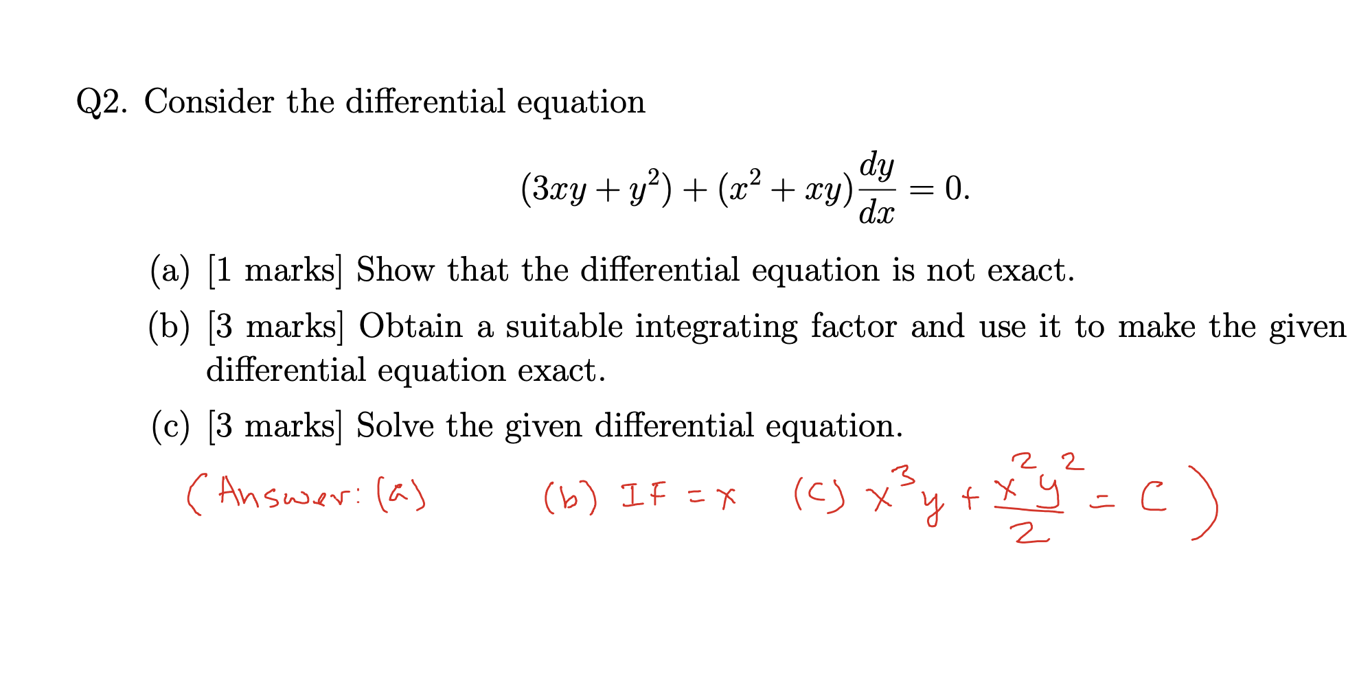 Solved - Q2. Consider the differential equation dy (3xy + | Chegg.com
