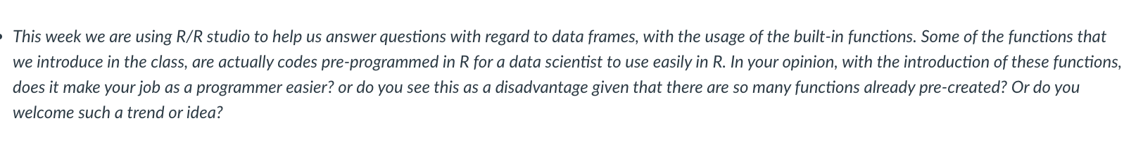 Solved - This week we are using R/R studio to help us answer | Chegg.com
