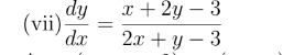 Solved (vii) dxdy=2x+y−3x+2y−3 | Chegg.com