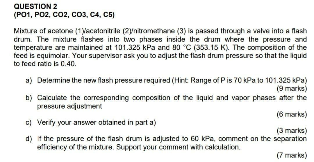 Solved QUESTION 2 (PO1, PO2, CO2, CO3, C4, C5) Mixture of | Chegg.com