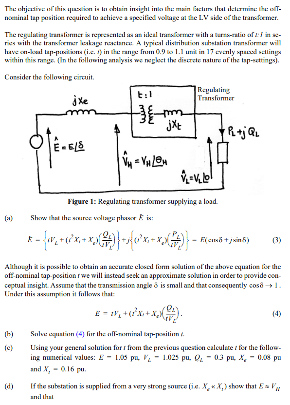 Solved T4.2 Voltage regulating transformers (load voltage | Chegg.com