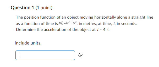 Solved The position function of an object moving | Chegg.com
