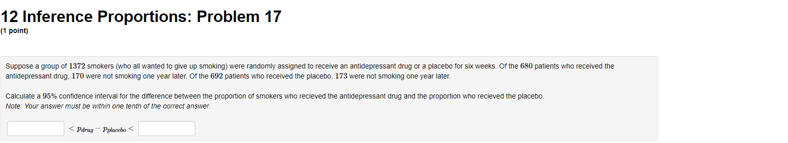Solved 12 Inference Proportions: Problem 17 (1 point) | Chegg.com
