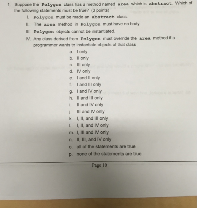 Solved Suppose the Polygon class has a method named area | Chegg.com