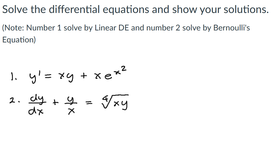 Solved Solve the differential equations and show your | Chegg.com