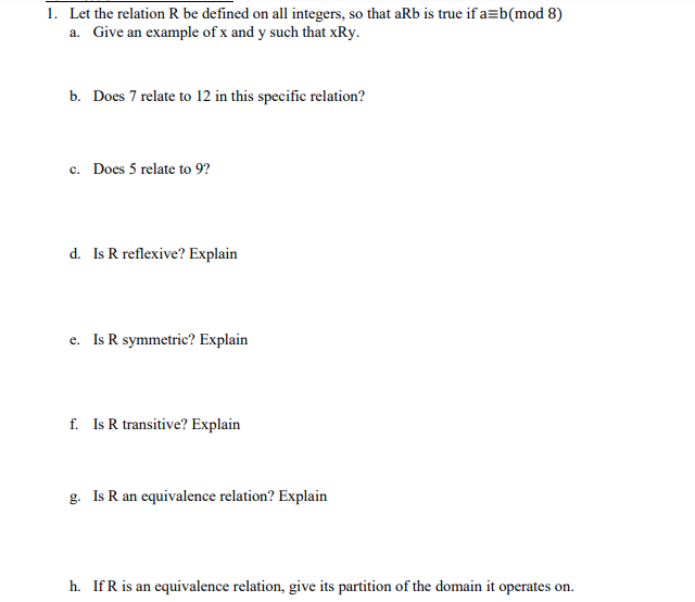 Solved 1. Let the relation R be defined on all integers, so | Chegg.com