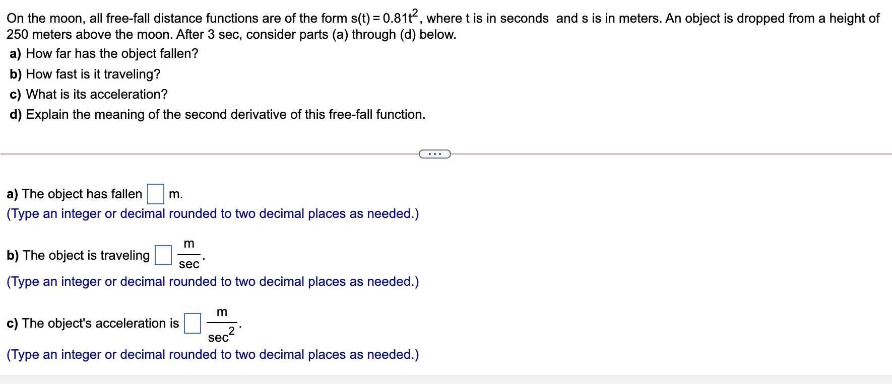 Solved On the moon, all free-fall distance functions are of | Chegg.com