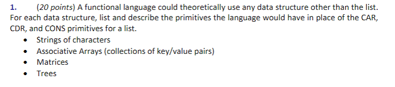 Solved 1. (20 points) A functional language could | Chegg.com