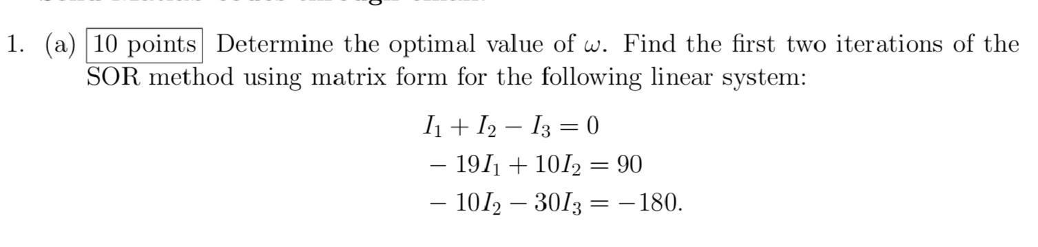 Solved 1. (a) 10 points Determine the optimal value of w. | Chegg.com