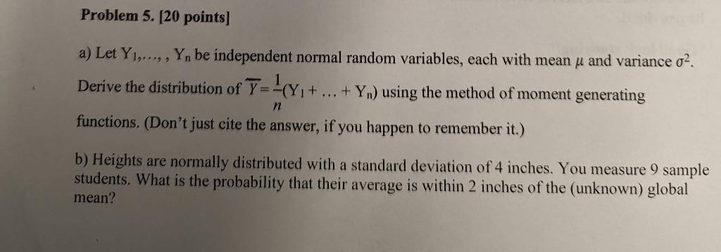 Solved a) Let Y1,…,,Yn be independent normal random | Chegg.com