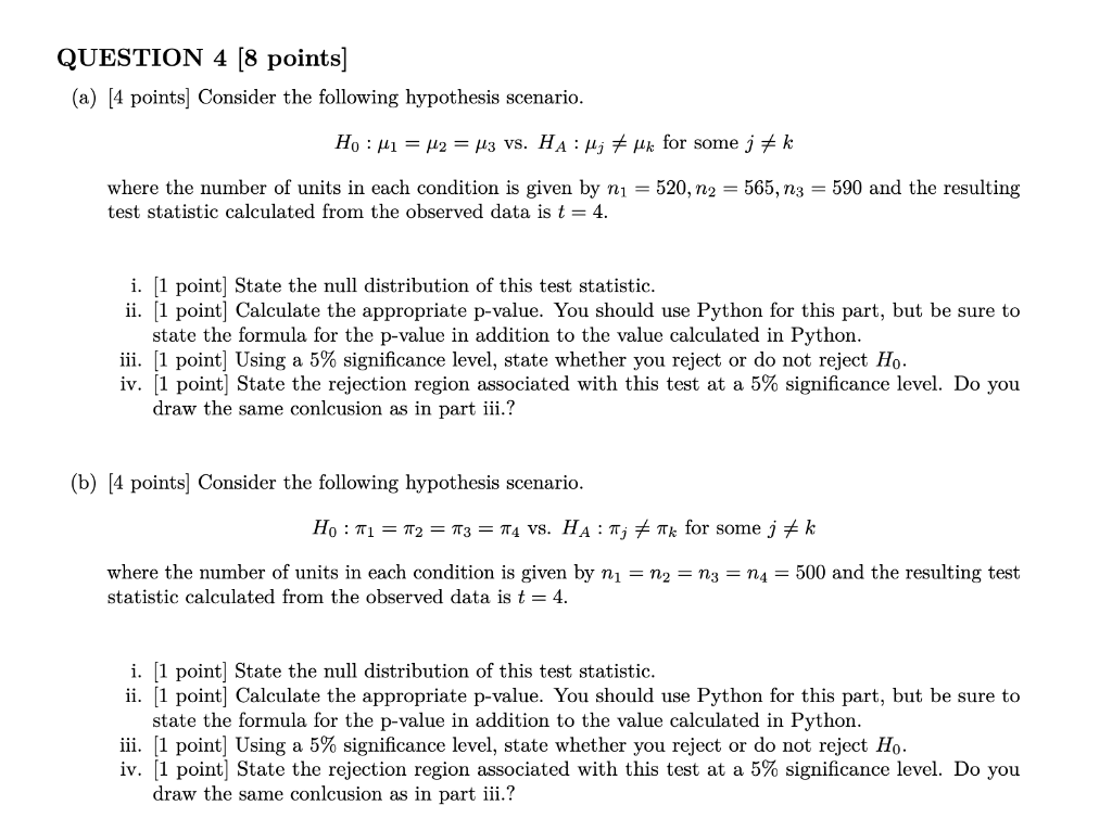Solved (a) [4 points] Consider the following hypothesis | Chegg.com