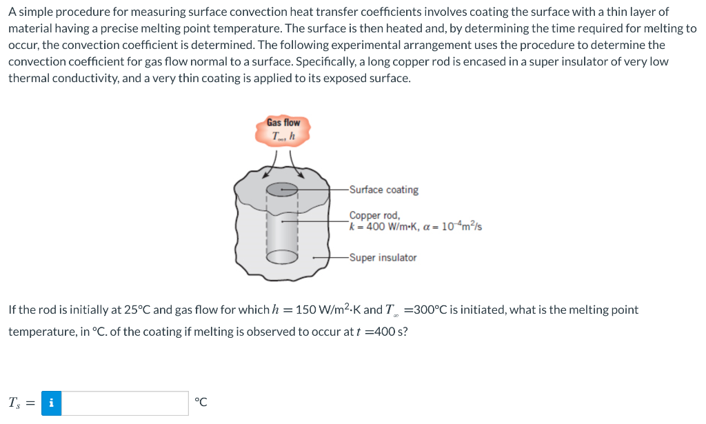 Solved A Simple Procedure For Measuring Surface Convection
